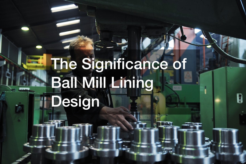 The Significance of Ball Mill Lining Design - Engineering on the Edge