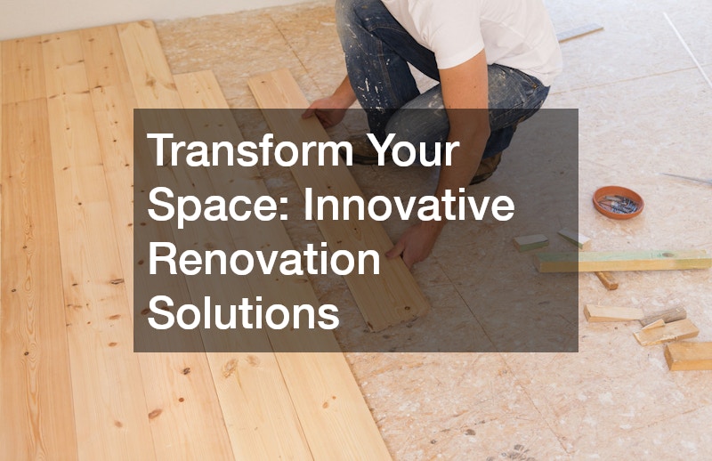 Transform Your Space Innovative Renovation Solutions - Engineering on ...